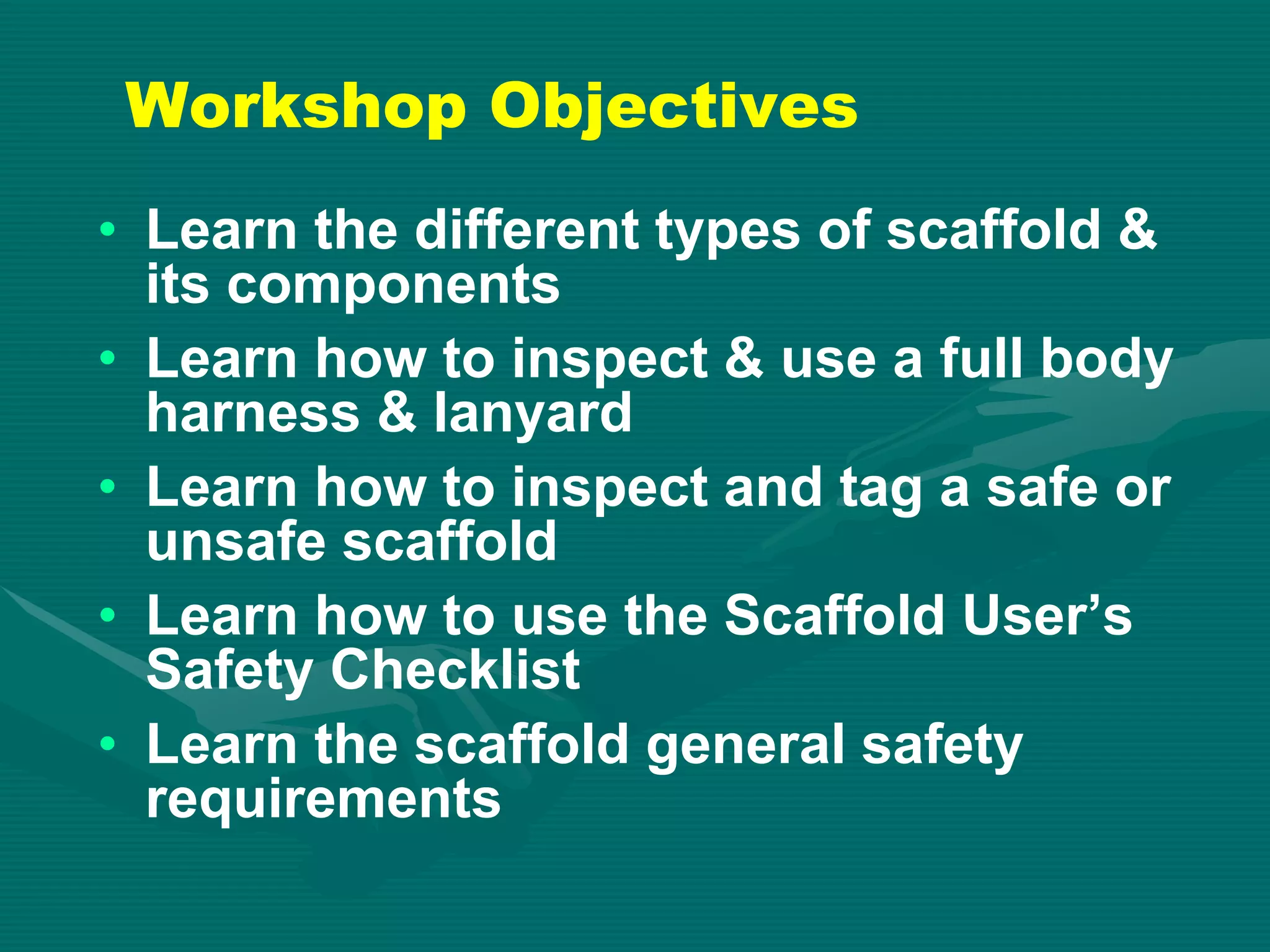 SCAFFOLDING SAFETY WORKSHOP PPT.pdf