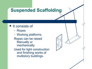 Scaffolding & underpinning | PPT