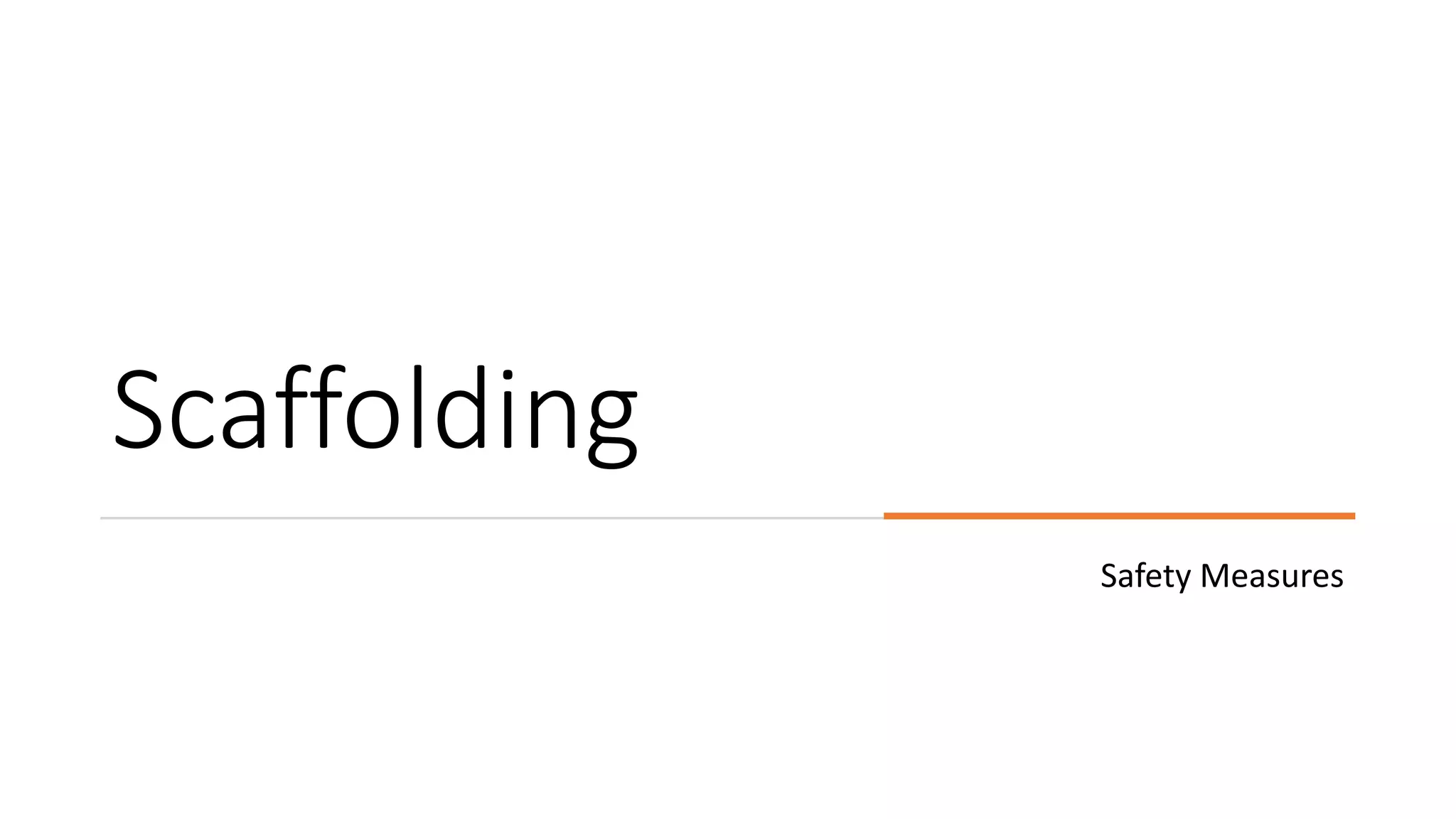 Scaffold Safety Measures.pptx