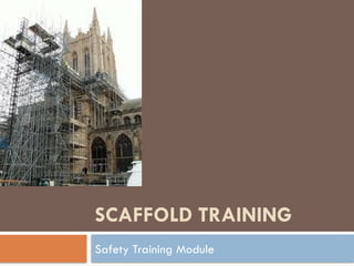 Scaffolding Training for Construction work.pptx