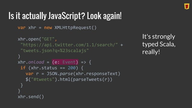 Scala.js: Next generation front end development in Scala | PPTX | Web Development | Internet