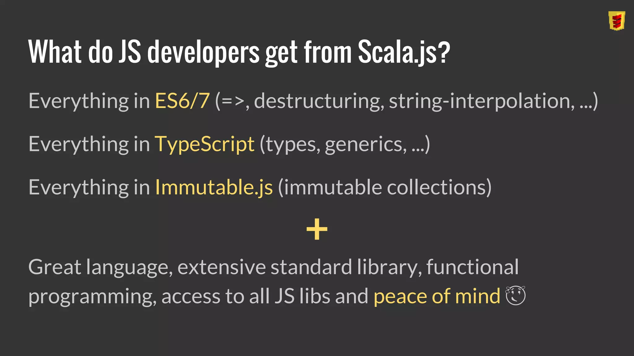Scala.js for large and complex frontend apps | PPT