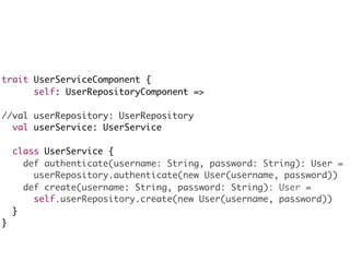 Dependency injection in Scala | PPT