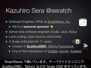 All I learned while working on a Scala OSS project for over six years #ScalaMatsuri | PPT