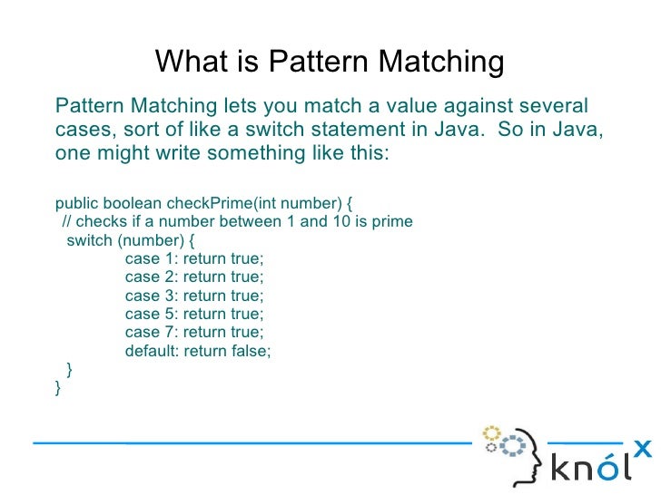 Introducing Pattern Matching In Scala