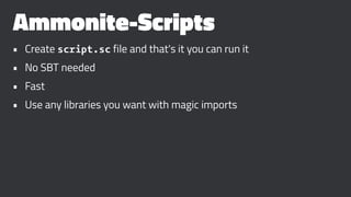 Scala scripting-slides | PPT