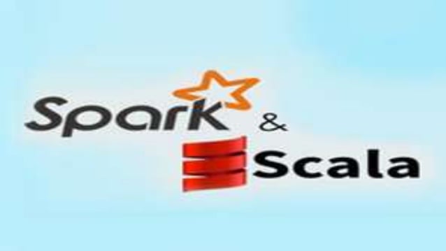 Scala and spark | PPT