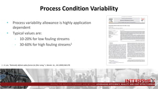 Scale-up of high area filters for microfiltration of biological fluids ...