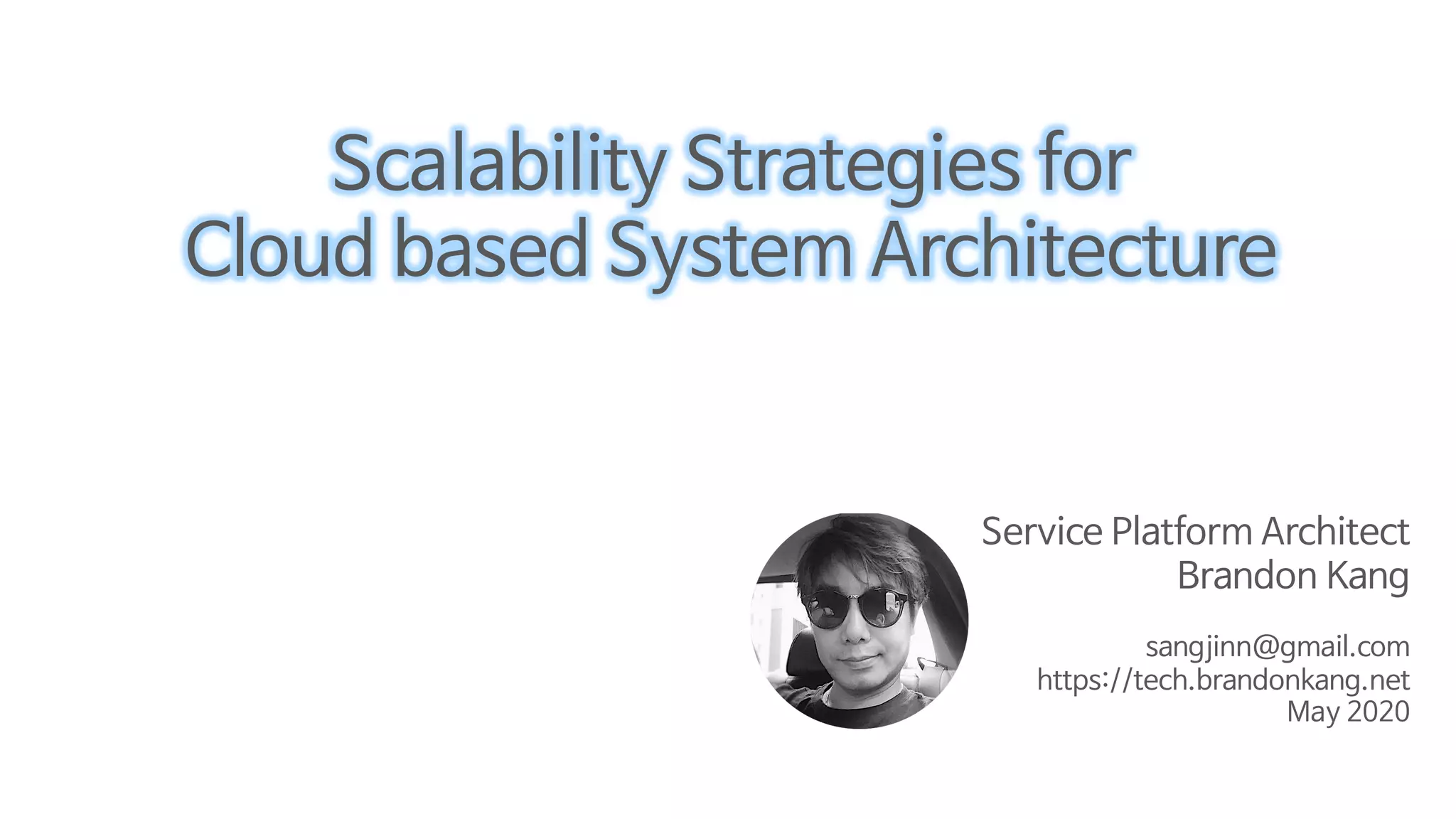 Scalability strategies for cloud based system architecture | PPT