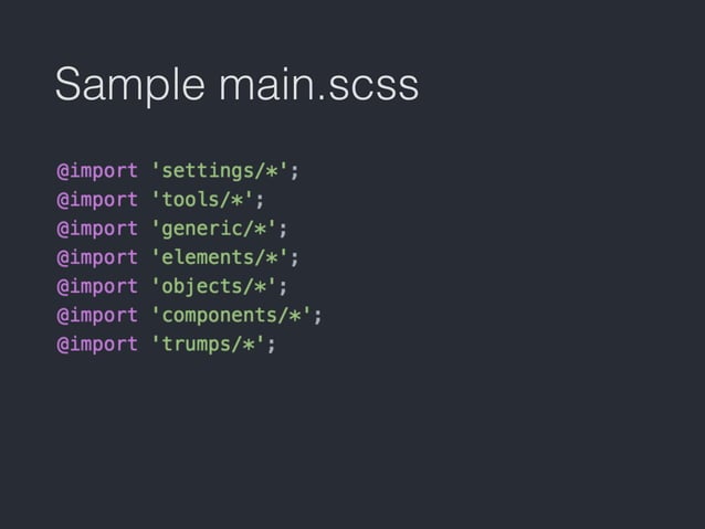 Scalable CSS Architecture | PPT
