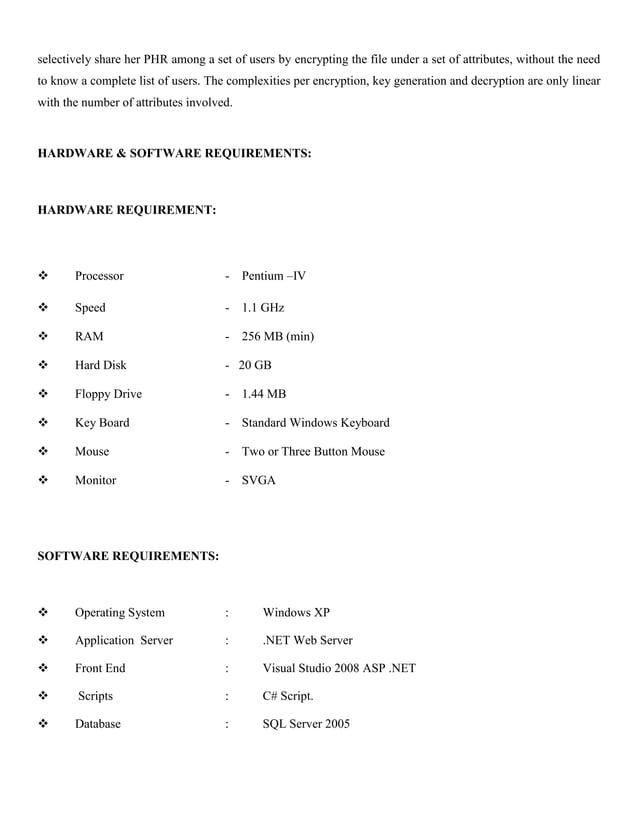 Scalable and secure sharing of personal health records in cloud computing using attribute based ...