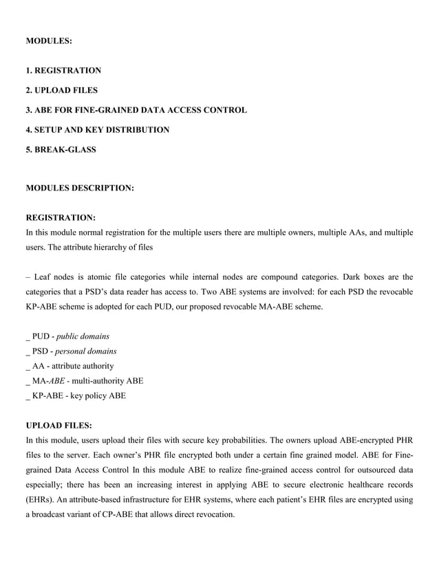 Scalable and secure sharing of personal health records in cloud computing using attribute based ...