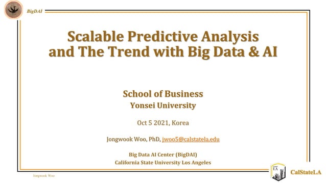 Scalable Predictive Analysis And The Trend With Big Data And Ai Ppt