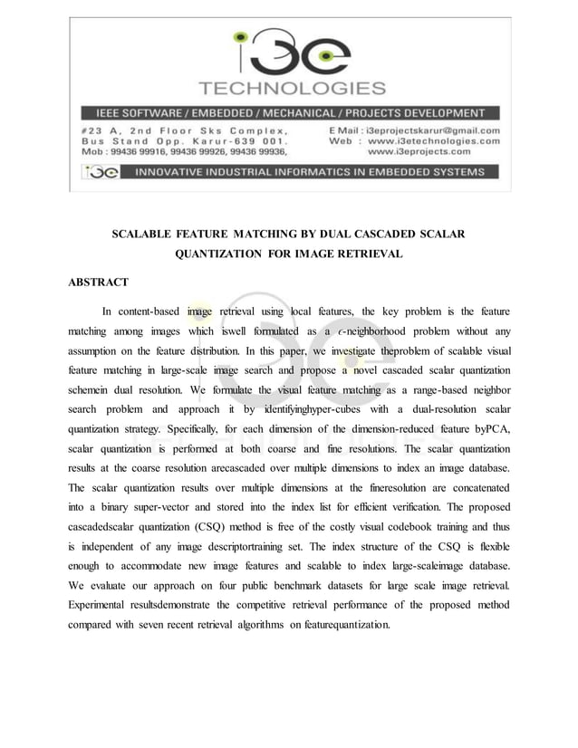 Scalable feature matching by dual cascaded scalar quantization for image retrieval | PDF
