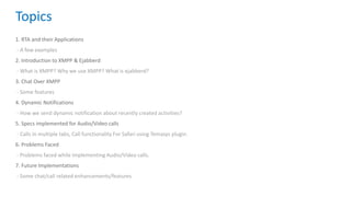 Scalable Real Time Chat (Text, Audio, Video) - Implemented using XMPP | PPTX