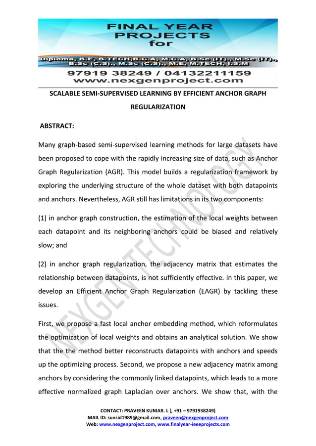 SCALABLE SEMI-SUPERVISED LEARNING BY EFFICIENT ANCHOR GRAPH REGULARIZATION | PDF