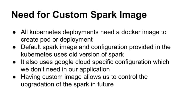 Scalable Spark Deployment Using Kubernetes Ppt