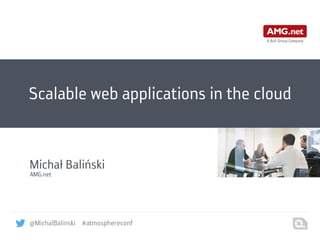 Scalable web applications in the cloud | PPT