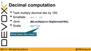 Bring your calculations to Scala! | PPTX | Programming Languages | Computing