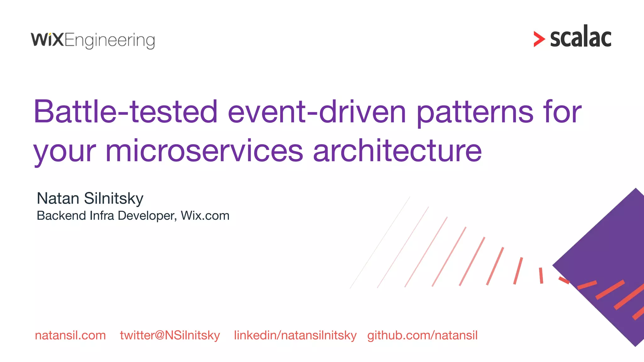 Battle Tested Event Driven Patterns For Your Microservices Architecture