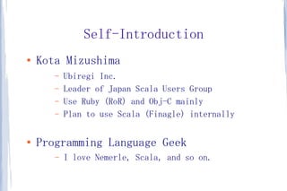 Scala days mizushima | PDF | Programming Languages | Computing