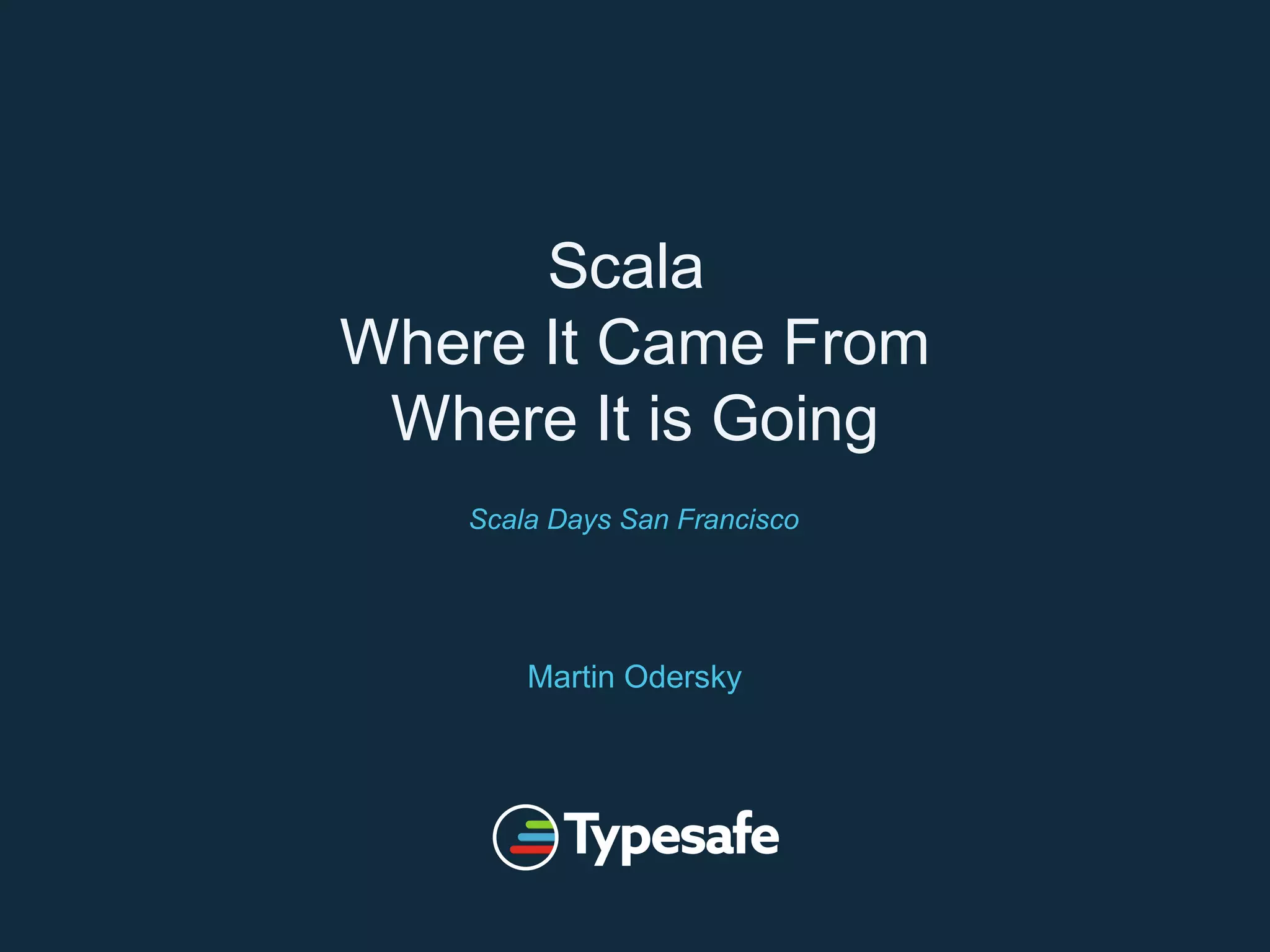 Scala Days San Francisco | PPT | Programming Languages | Computing