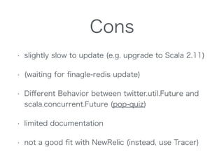Scala(finagle)@SmartNews_English | PDF