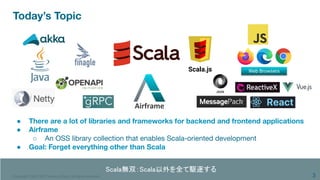 Scala for Everything: From Frontend to Backend Applications - Scala Matsuri 2020 | PPT