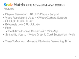 ScalaMatrix gpu accelerated video display | PPT