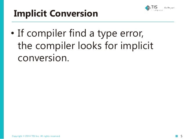 Short Introduction of Implicit Conversion by TIS, Inc.