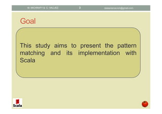 Scala: Pattern matching, Concepts and Implementations | PPT