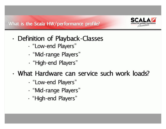 Scala Player Hardware Considerations | PDF