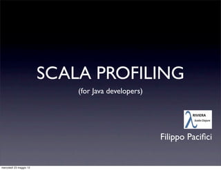 Scala profiling | PPT