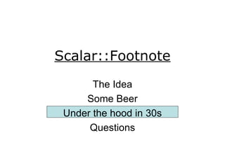 Scalar::Footnote | PPT