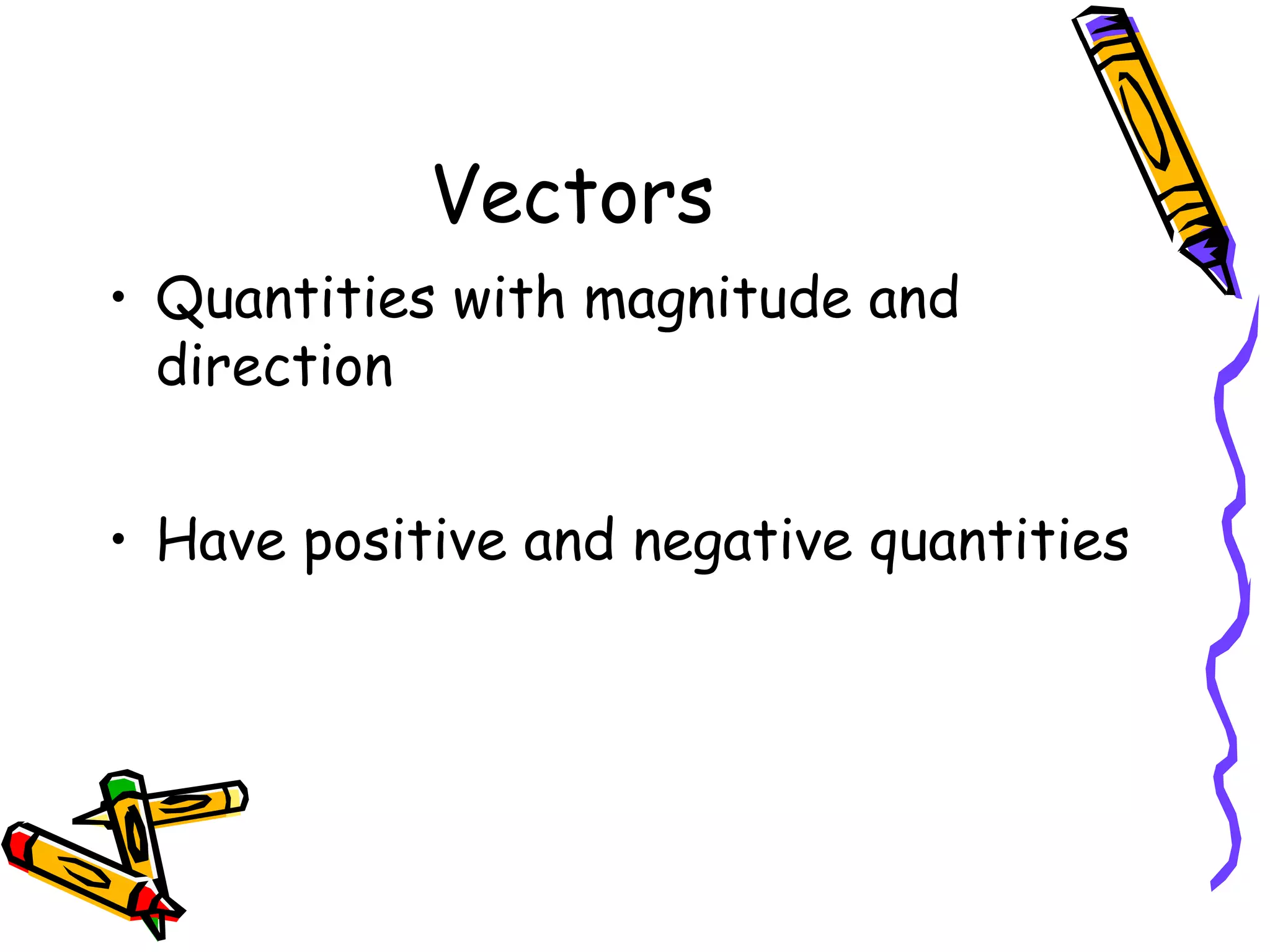 Scalars And Vectors | PPT
