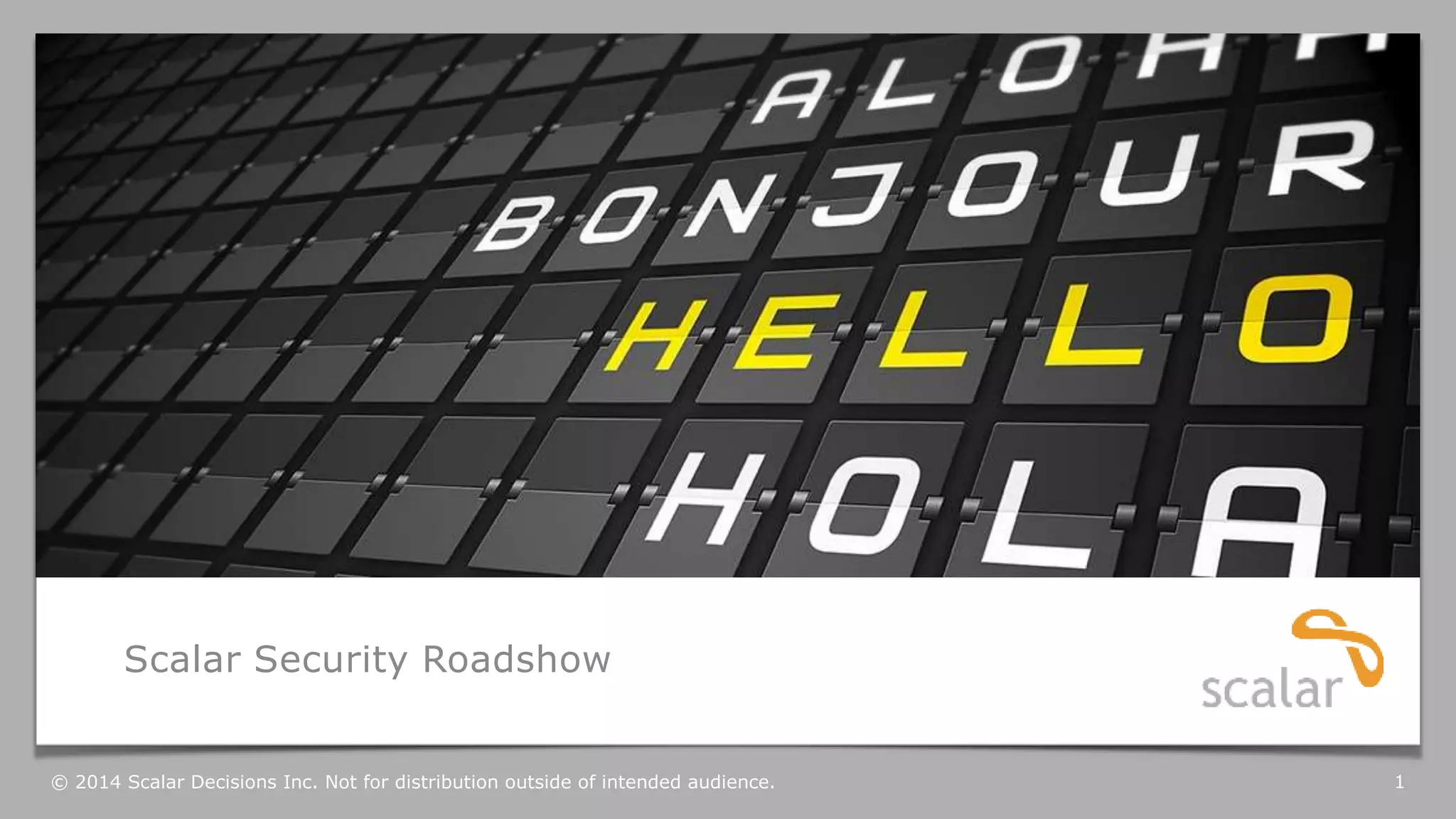 Scalar Security Roadshow - Vancouver Presentation | PPT