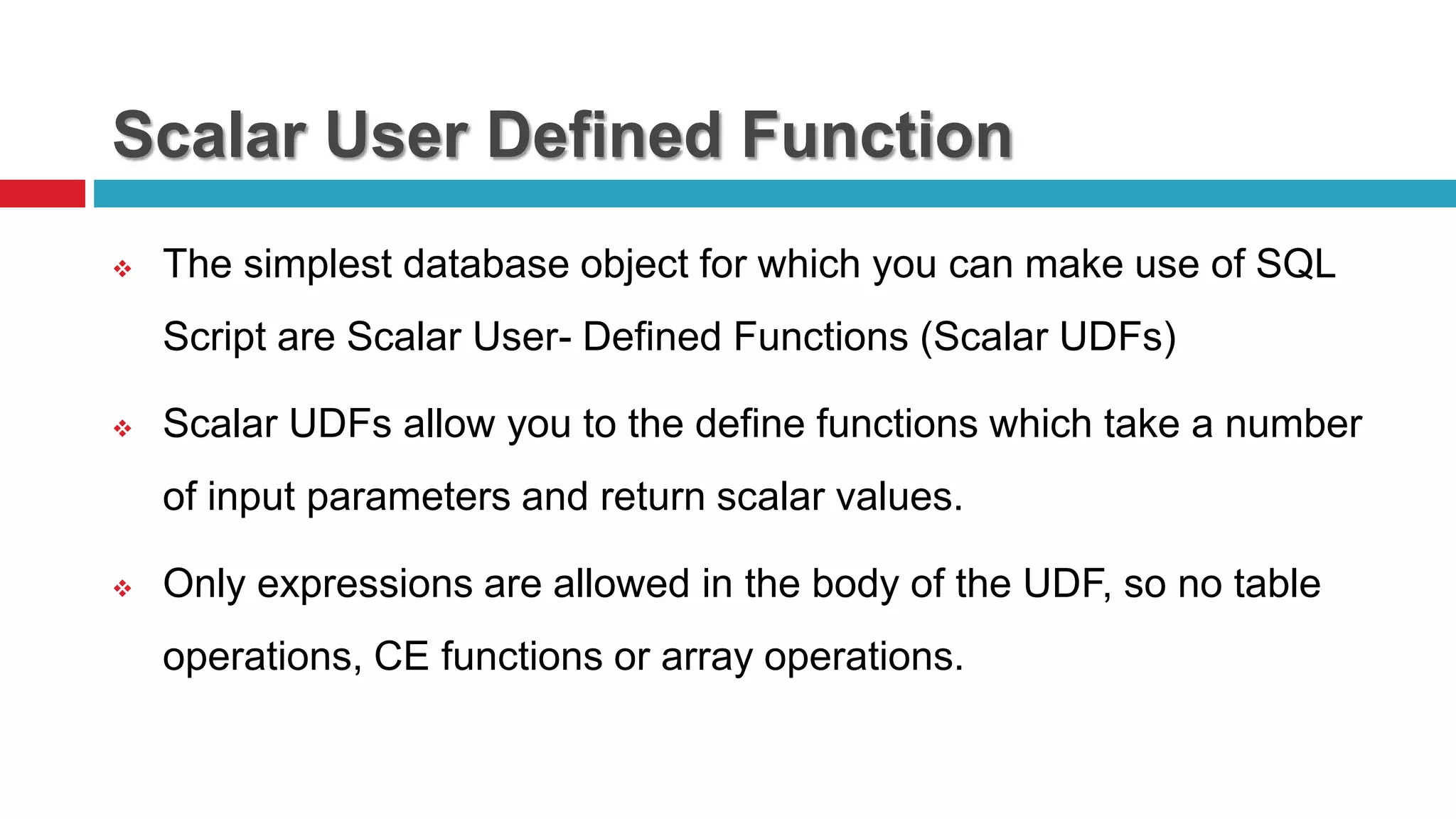 Scalar user defined function in sap hana | PPTX