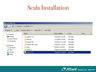 Scala & SBT Installation Guide for JCConf Taiwan | PPT