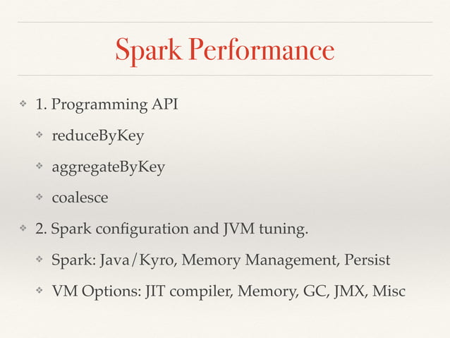 Scala & Spark(1.6) in Performance Aspect for Scala Taiwan | PPT