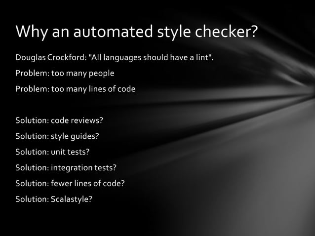 Coding with style: The Scalastyle style checker | PPT | Free Download