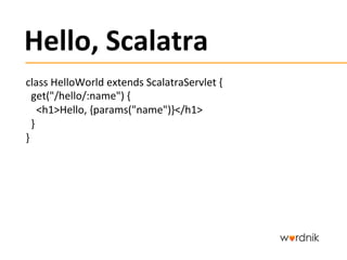 Scalatra 2.2 | PPT
