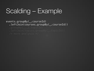 Scalding @ Coursera | PDF