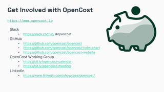 SCaLE 20X: Kubernetes Cloud Cost Monitoring with OpenCost ...