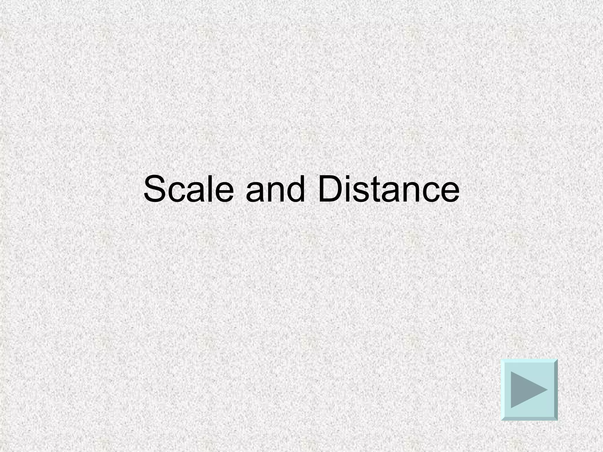 Scale And Distance | PPT