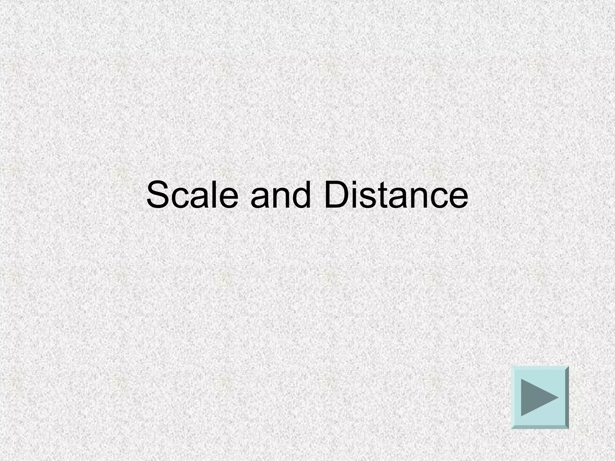 Scale and distance | PPT
