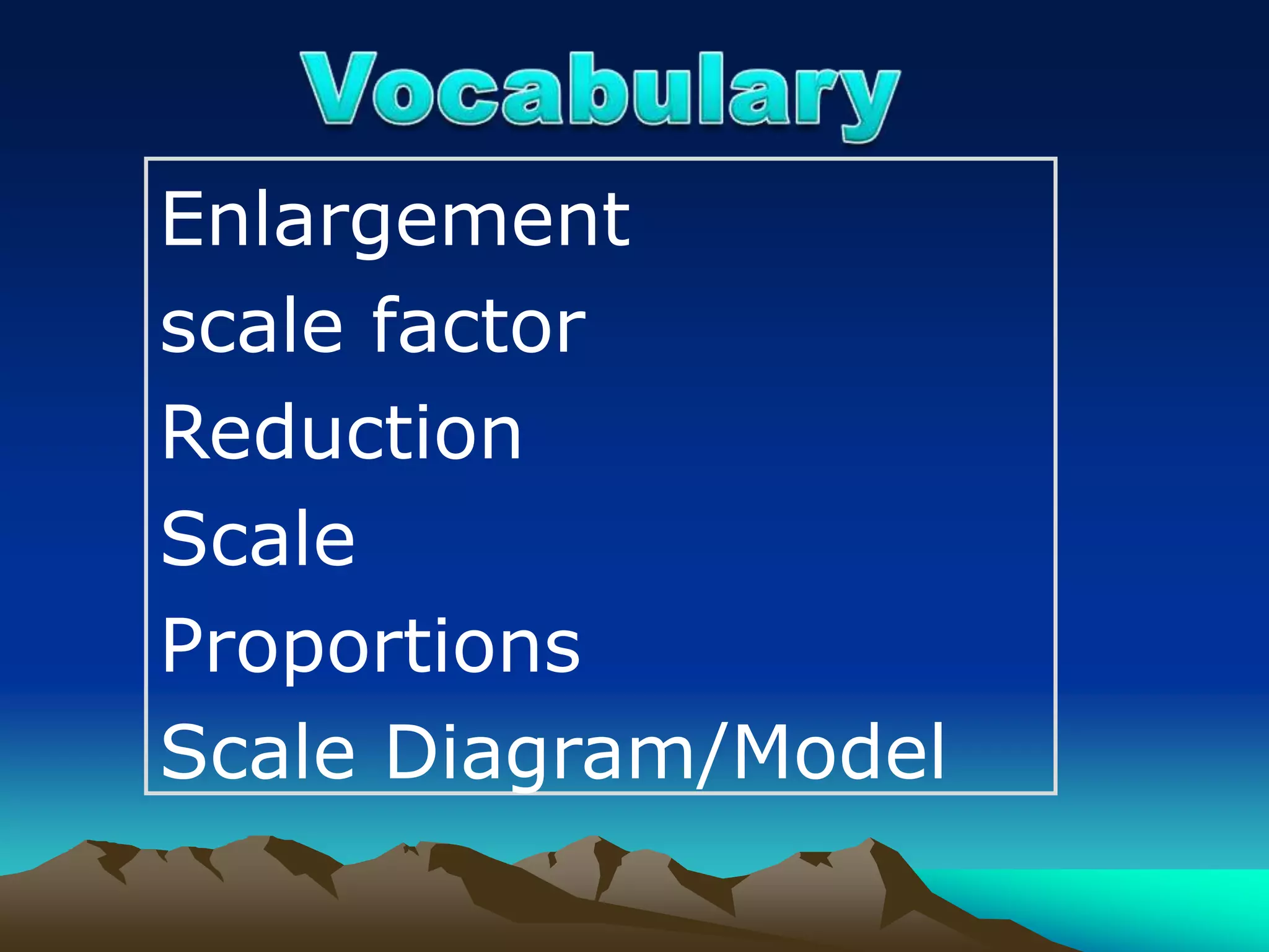Scale and scale factor | PPTX
