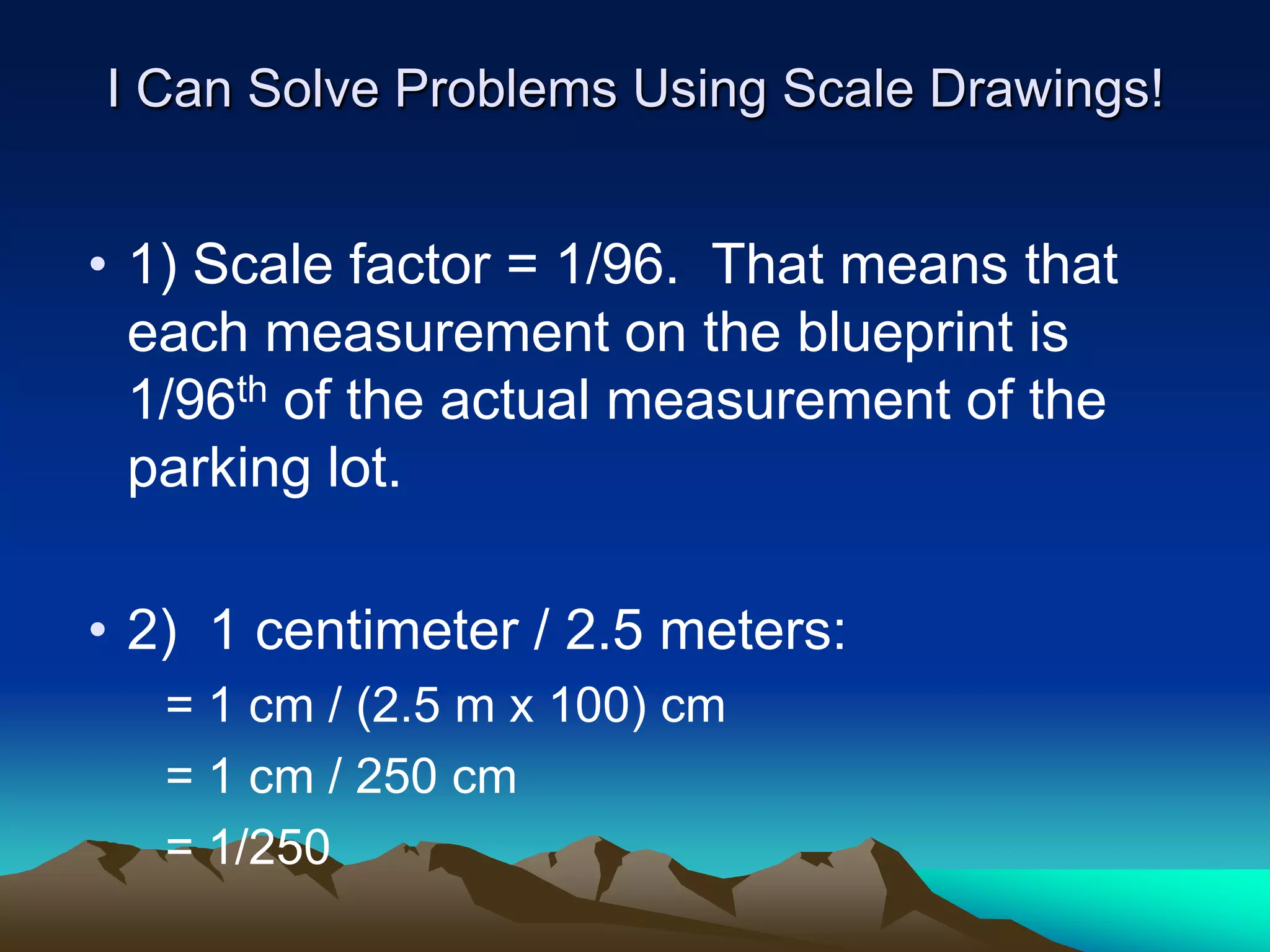 Scale and scale factor | PPTX