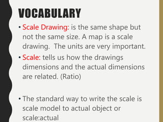 Scale drawings and proportions | PPTX