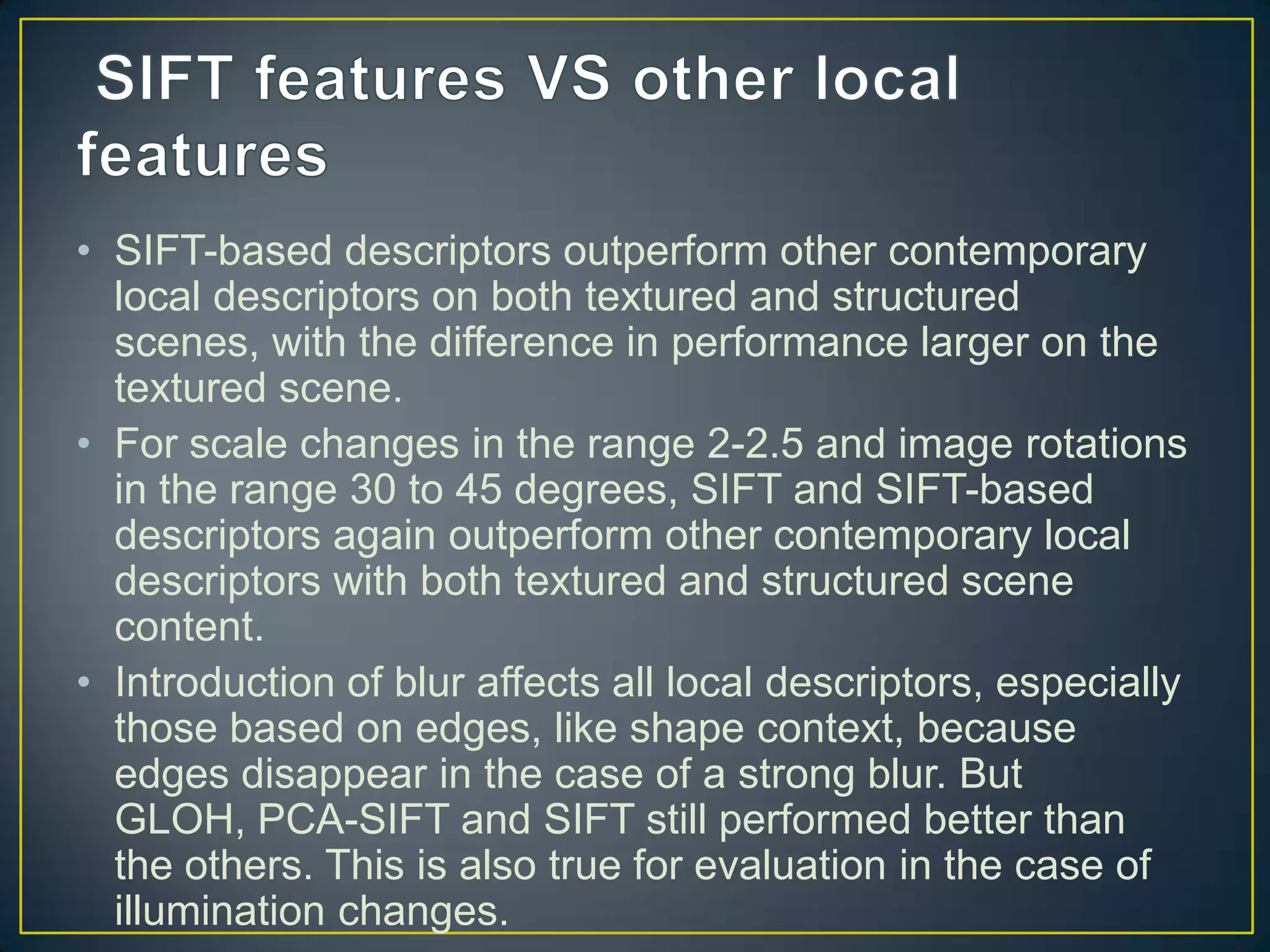 Sift Vs Other Feature Descriptor Pptx 3 D Graphics Computer Software And Applications