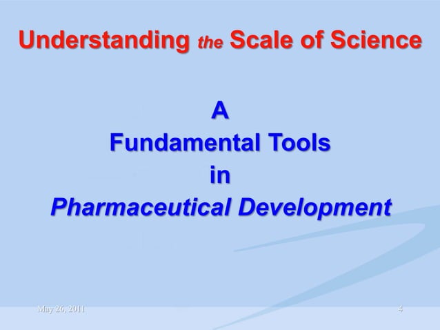 Scale of Science In Pharmaceutical Development | PPT